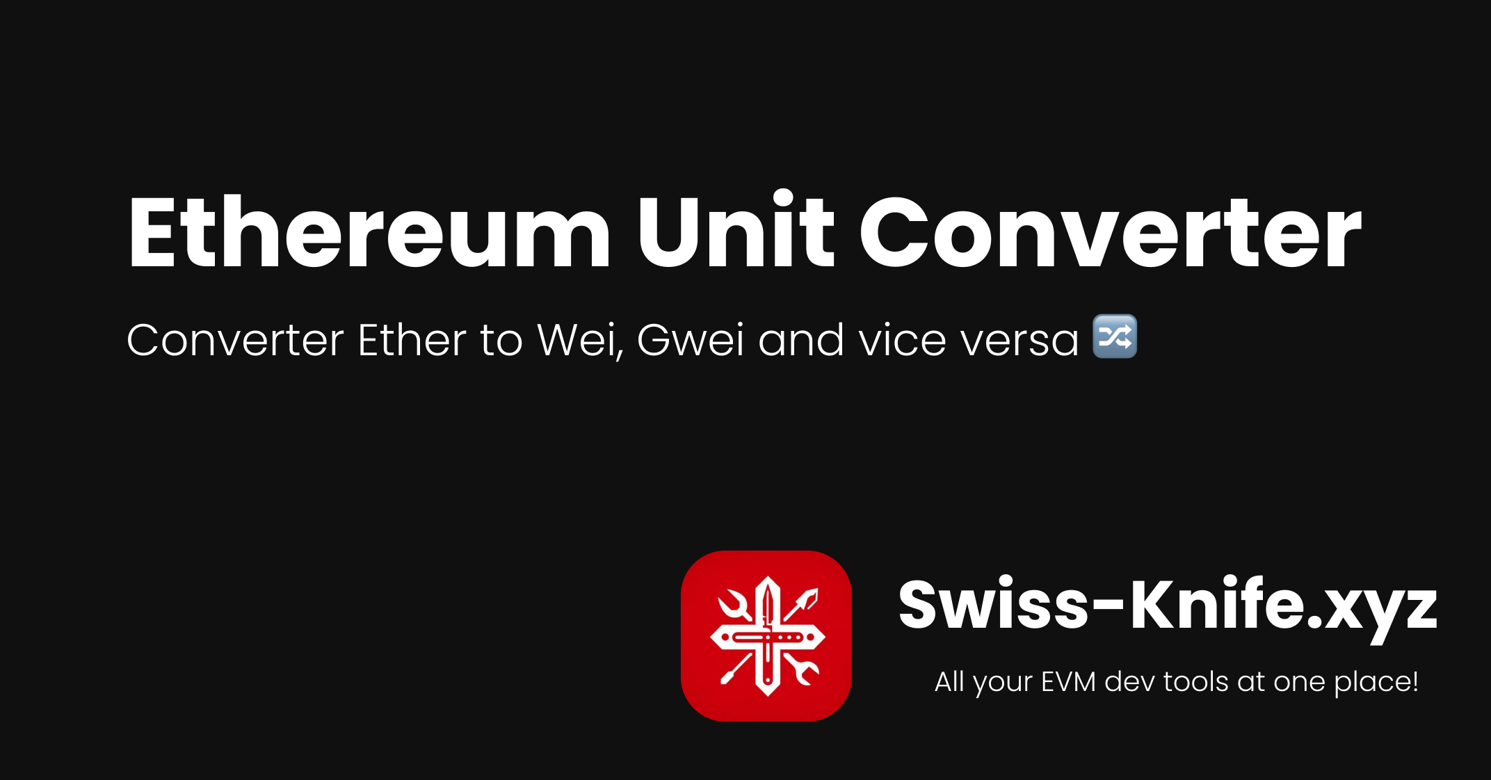 Ethereum Unit Converter | Swiss-Knife.xyz